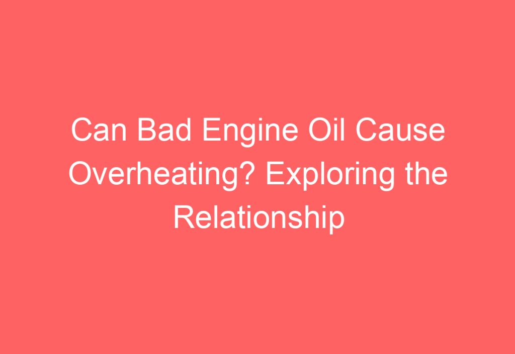 Can Engine Oil Expire? Here's What You Need to Know - AutomotiveGlory