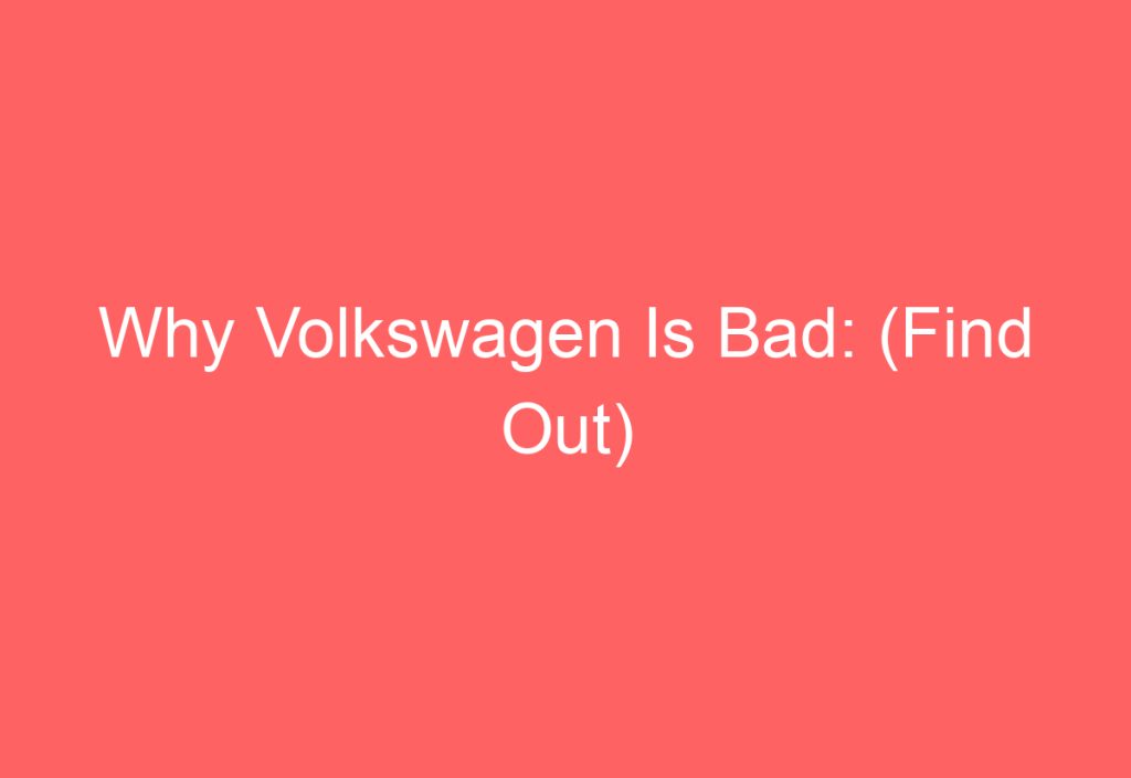 Volkswagen Screen Not Working: [Proven Ways To Fix] - AutomotiveGlory
