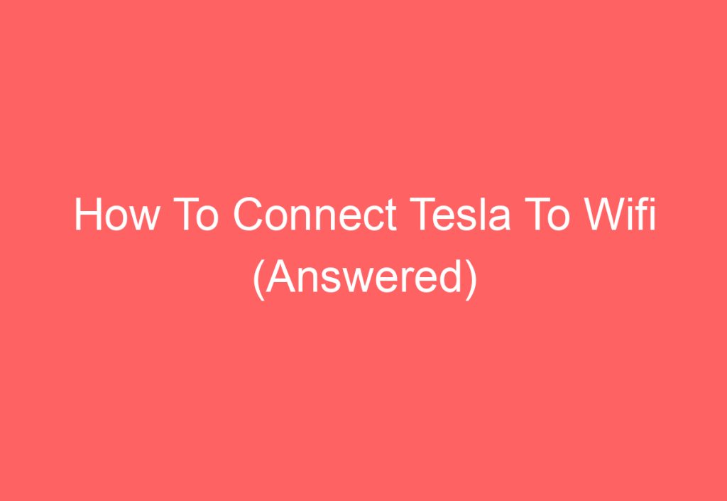 Tesla Radio Not Working: Troubleshooting Tips and Solutions ...