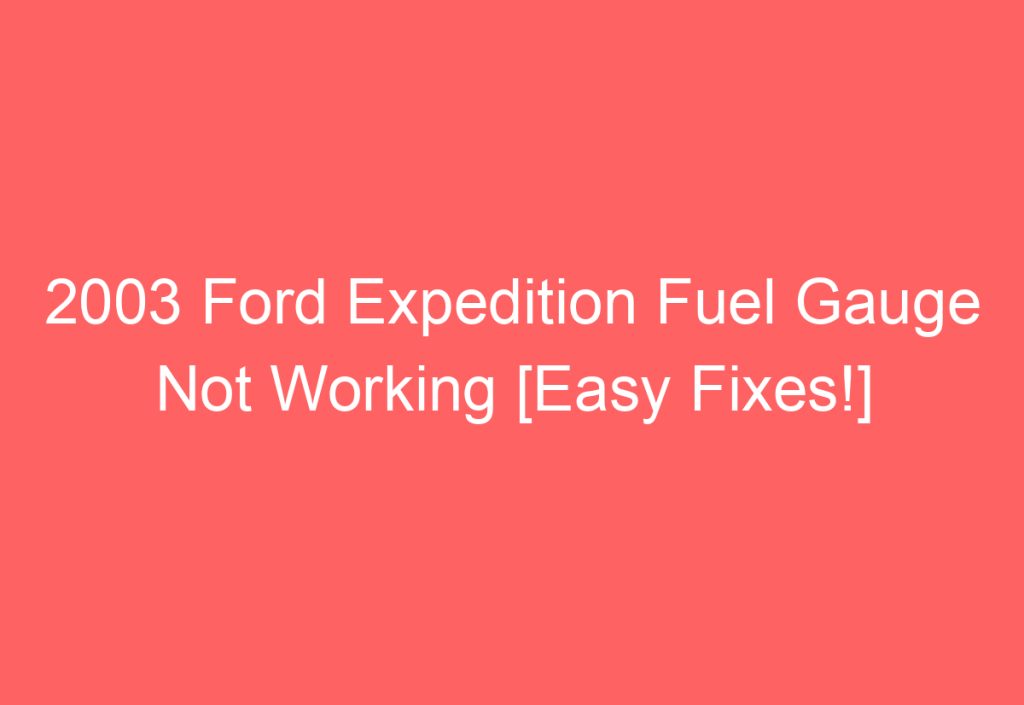 Your Ford Expedition Key Fob Isnt Working Heres How To Fix It Automotiveglory 