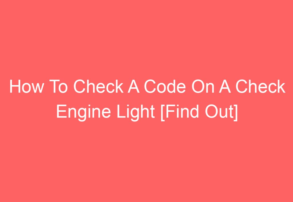 How To Identify Vw Engine Code [Answered] - AutomotiveGlory