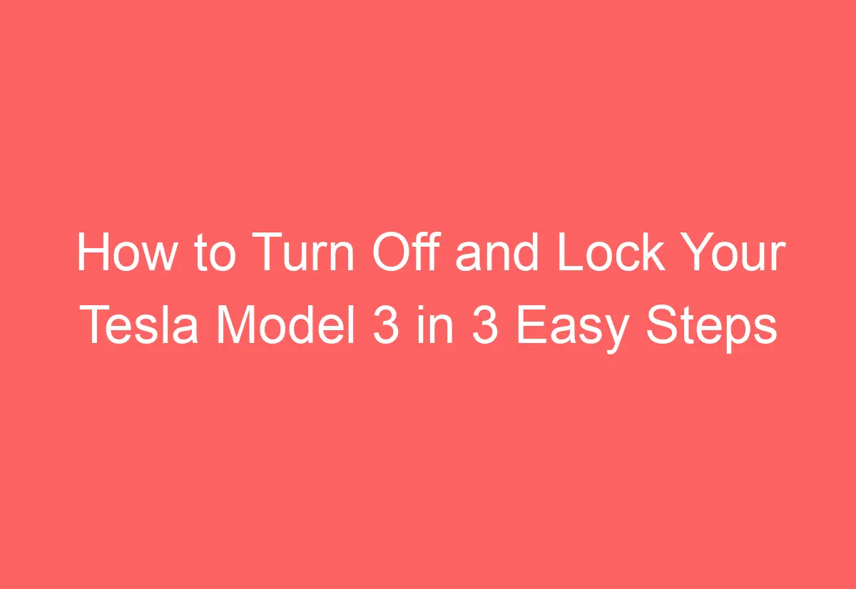 Make Changes to Tesla Order: A Step-by-Step Guide - AutomotiveGlory