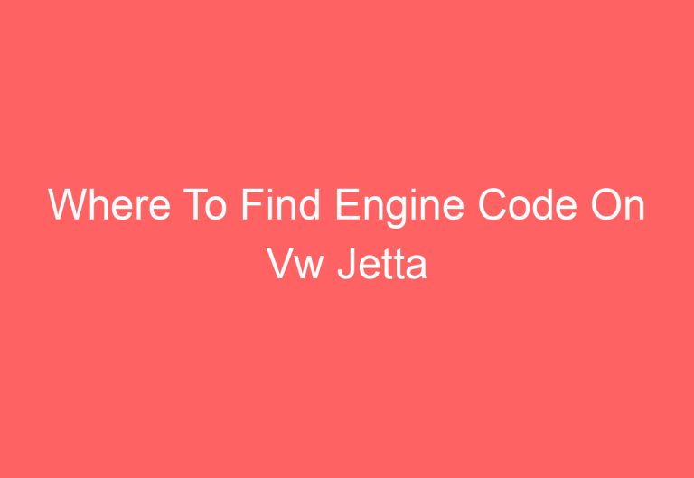 3 Quick Ways To Find Your Ford Engine Code Automotiveglory