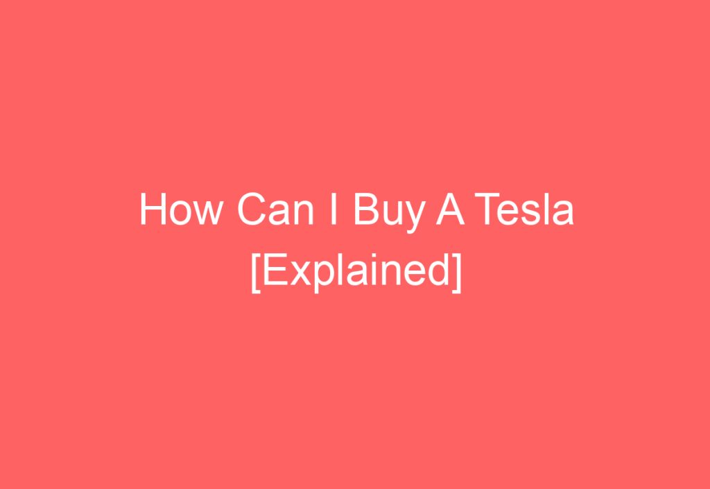 Visit the Tesla Factory: A Comprehensive Guide to Touring the ...