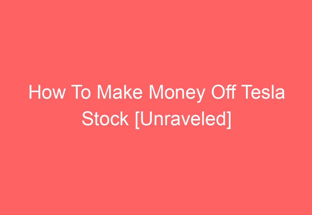 What Bank Does Tesla Use For Financing [Explained] - AutomotiveGlory